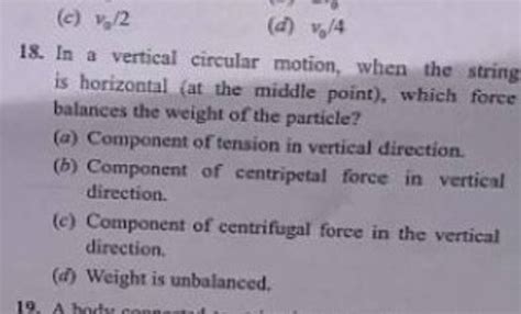 in a vertical circular motion when the string is horizontal at the midd
