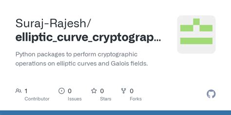 github suraj rajesh elliptic curve cryptography python packages to