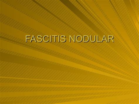 Fascitis Nodular