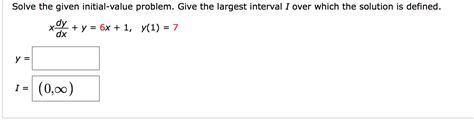 solved solve the given initial value problem give the