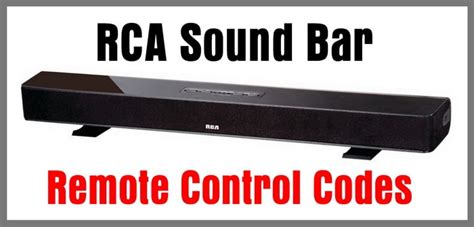 RCA Soundbar Remote Control Codes Codes For Universal Remotes