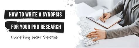 Synopsis Research In India How To Write A Synopsis For Research Phd Synopsis Writing