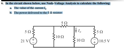 Solved In The Circuit Shown Below Use Node Voltage Ana