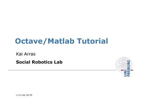 Rob2 03 Octave Octave Kai Arras Social Robotics Lab Octavematlab