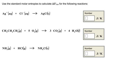 Solved Use the standard molar entropies to calculate Delta | Chegg.com
