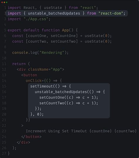 Batch Updates In React 17 Or Earlier Versions