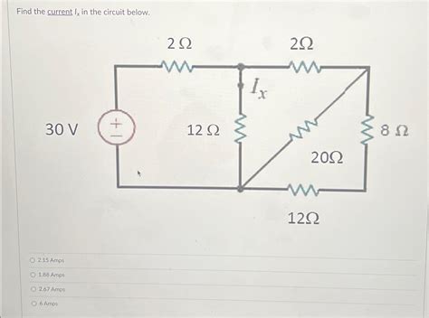 Solved Find The Current Ix In The Circuit Below Chegg Com