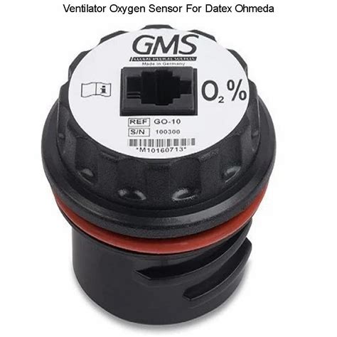 Gms Ventilator Oxygen Sensor For Datex Ohmeda Model Number Go 10 At ₹ 5500 Piece In New Delhi