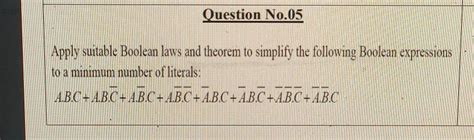 Solved Question No05 Apply Suitable Boolean Laws And