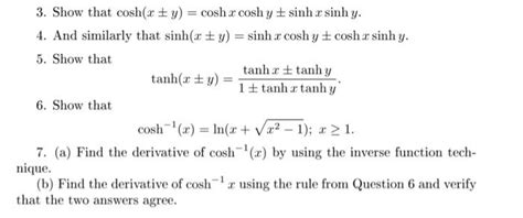 Solved Show That Cosh X Y Cosh X Cosh Y Sinh Sinh Y Chegg Com