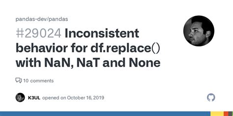 Inconsistent Behavior For Dfreplace With Nan Nat And None · Issue