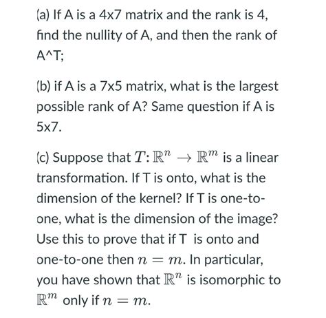solved a if a is a 4x7 matrix and the rank is 4 find the