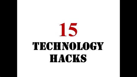 15 Technology Hacks Youtube