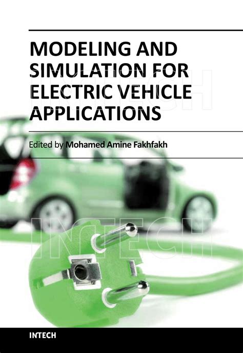 Pdf Modeling And Simulation For Electric Vehicle Applications