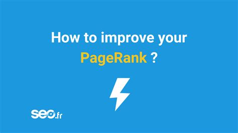 Our Tips For Improving Your Pagerank Seofr Agency