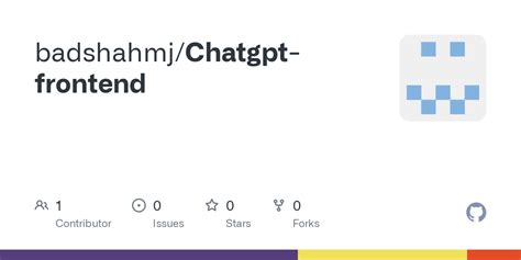 Github Badshahmjchatgpt Frontend