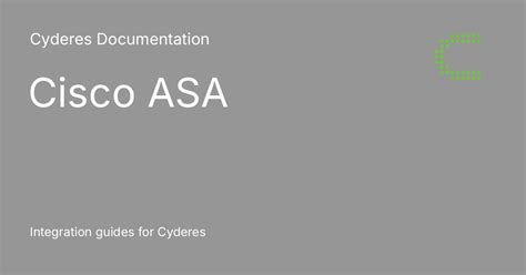 Cisco Asa Cyderes Documentation