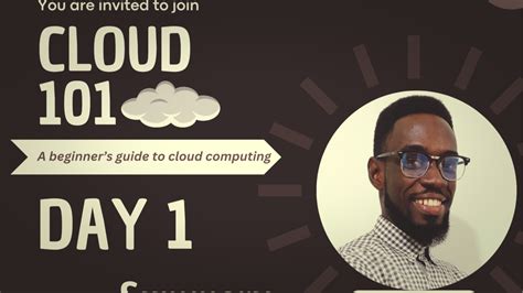 Cloud 101 A Beginners Guide To Cloud Computing Day 1 Summary