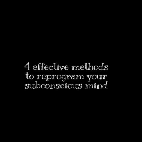 Reprogramming Subconscious Mind
