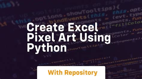 Create Excel Pixel Art Using Python Youtube
