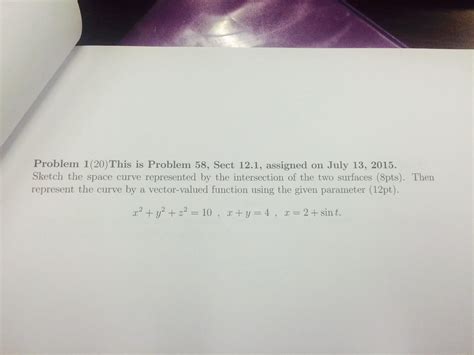 Solved Problem 1 20 This Is Problem 58 Sect 12 1 Assigned Chegg Com