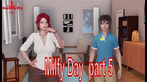 Milfy Day 0 4 5 1 Part 5 Youtube