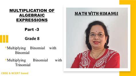 Multiplying Binomial With Binomial And Trinomial Algebraic Expression And Identities Grade 8