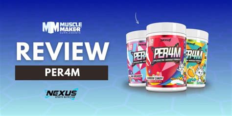 Nexus Perf4m Pre Workout Review Muscle Maker Supplements