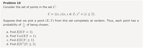 Solved Problem Consider The Set Of Points In The Set C Chegg