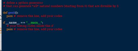Solved Define A Python Generator That Can Generate All Chegg Com