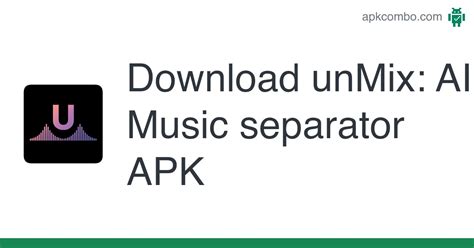 Unmix Ai Music Separator Apk Android App Free Download