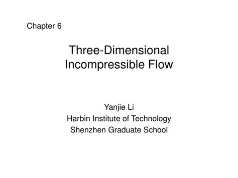 Ppt Three Dimensional Incompressible Flow Powerpoint Presentation
