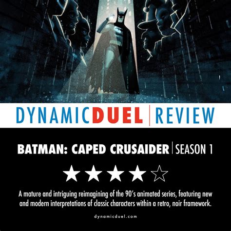 Batman Caped Crusader Season 1 Review Batman Caped Crusader Season 1 Review