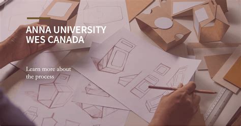 Anna University Wes Canada Simplifying Transcript Evaluation For Immigration Ambitio