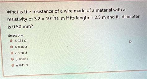 What Is The Resistance Of A Wire Made Of A Material With A Resistivity