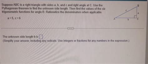 Solved The Question Asks To Find The Unknown Side Length B