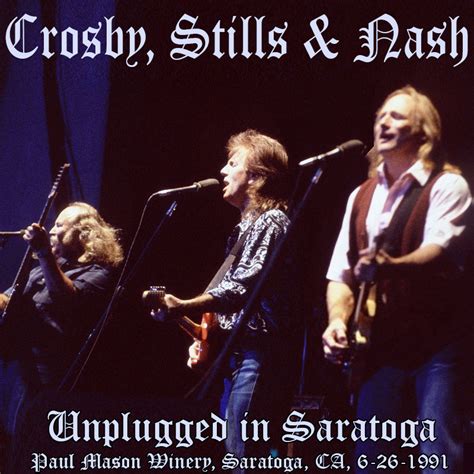 Albums That Should Exist Crosby Stills And Nash Unplugged In