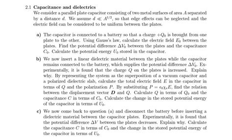 Solved 2 1 Capacitance And Dielectrics We Consider A
