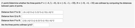 solved 1 point determine whether the three points