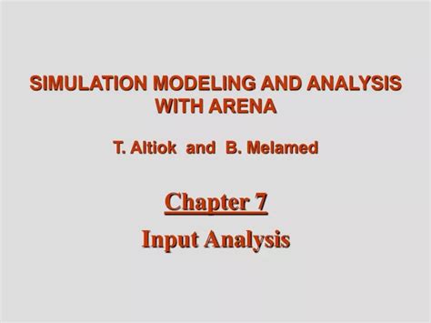 Ppt Simulation Input Analysis For Arena Modeling Powerpoint Presentation Id9362536
