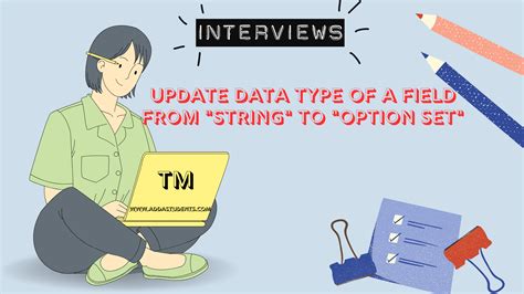 How To Update The Data Type Of A Field From String To Option Set In Microsoft Dynamics