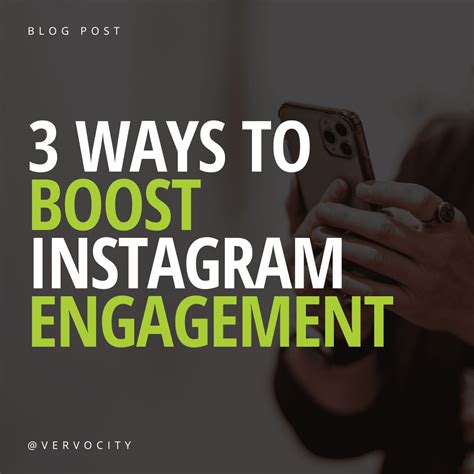 3 Ways To Boost Instagram Engagement Vervocity