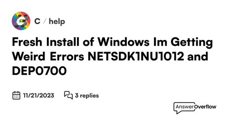 Fresh Install Of Windows Im Getting Weird Errors Netsdk1nu1012 And