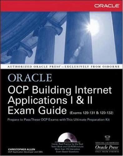 Ocp Building Internet Applications I And Ii Exam Guide 9780072193336 Computer Science Books