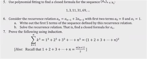 Solved Use Polynomial Fitting To Find A Closed Formula Chegg Com