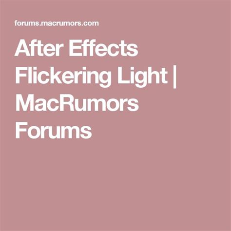 After Effects Flickering Light Macrumors Forums Flickering Lights After Effects Flicker