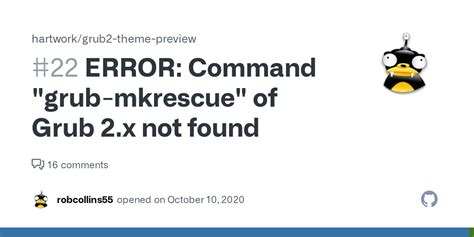 ERROR Command Grub Mkrescue Of Grub 2 X Not Found Issue 22 Hartwork Grub2 Theme Preview