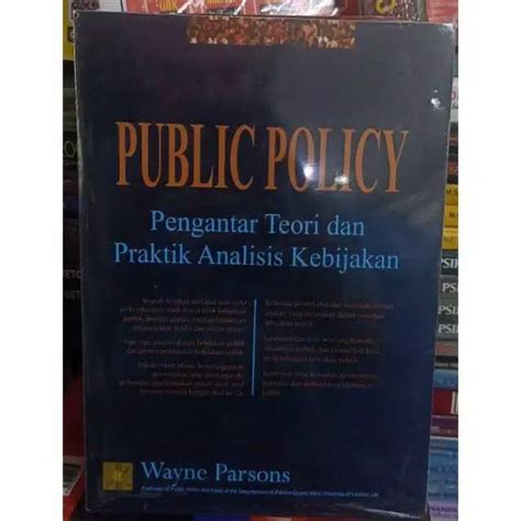 Jual Public Policy Pengantar Teori Dan Praktik Analisis Kebijakan Bu Wayne Parsons Shopee
