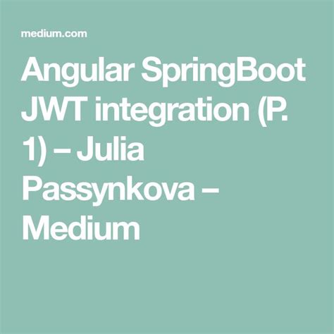 Angular Springboot Jwt Integration P 1 Angular Jwt Integrity