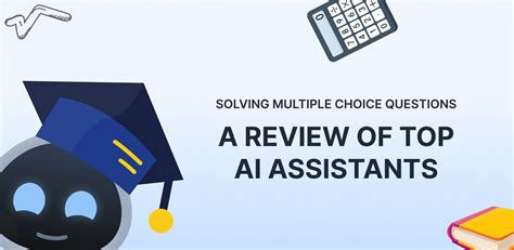 Mastering Multiple Choice Questions Top Ai Assistants Reviewed